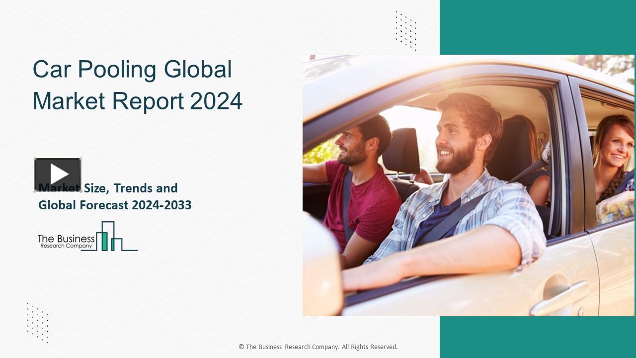 Global Car Pooling Market Analysis 2024 – Estimated Market Size And Key ...