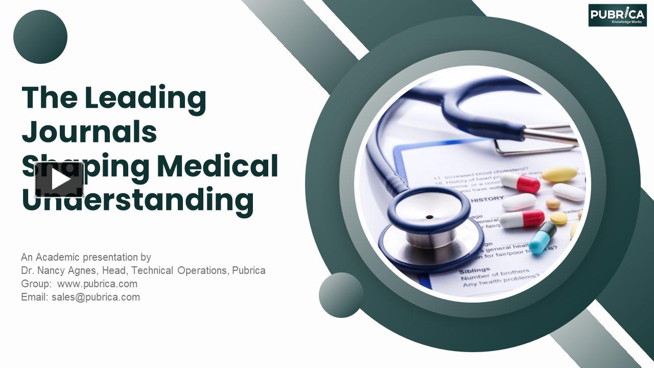 PPT – The Leading Journals Shaping Medical Understanding PowerPoint ...