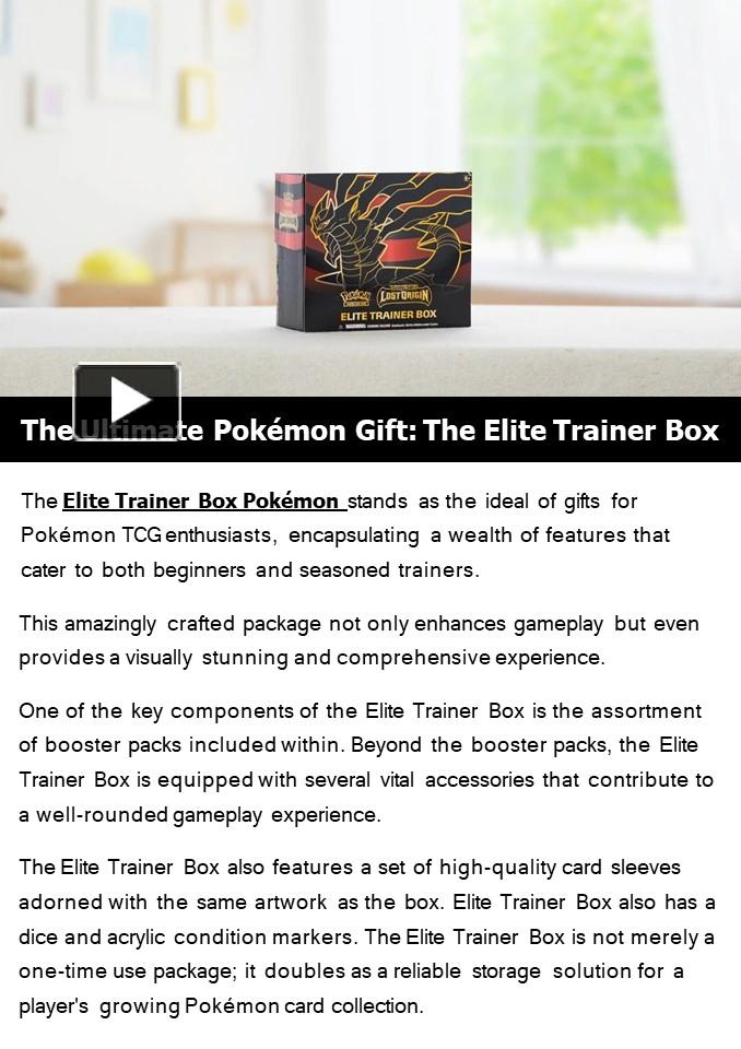 PPT – The Ultimate Pokémon Gift: The Elite Trainer Box PowerPoint ...
