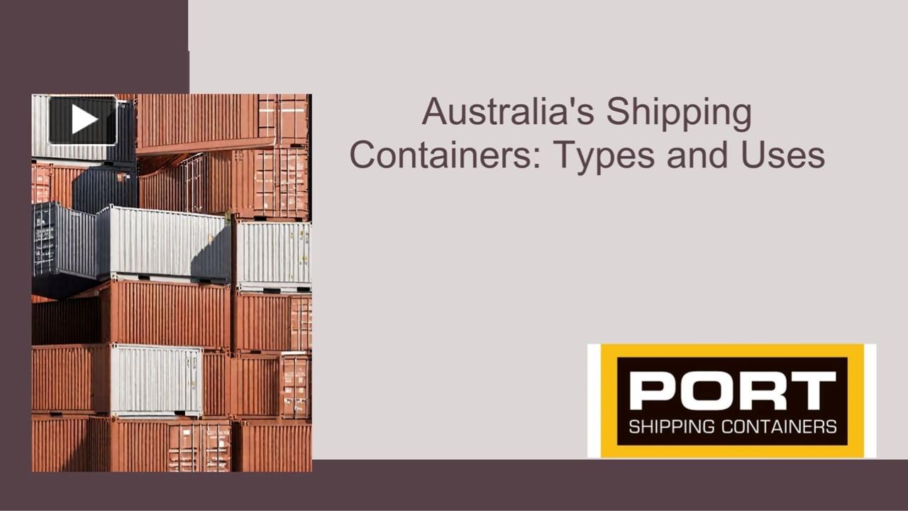 PPT – Australia's Shipping Containers: Types and Uses PowerPoint ...