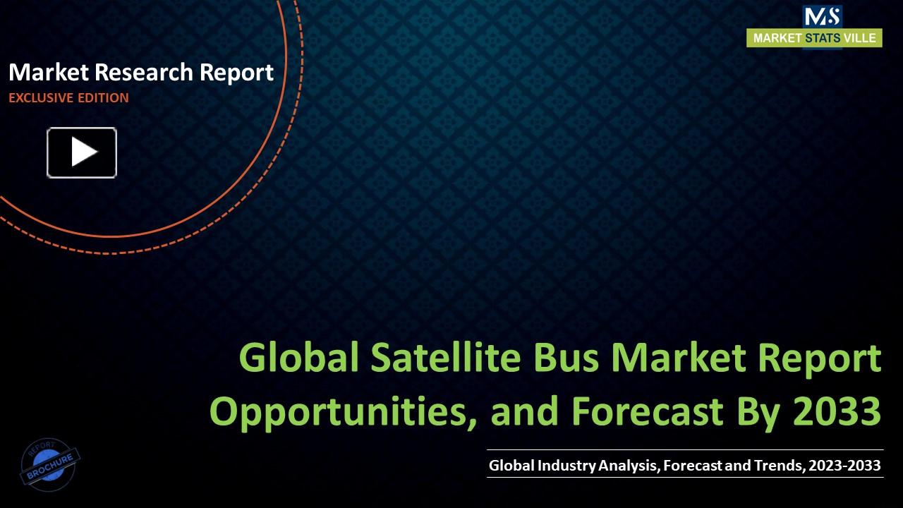 Satellite Bus Market Segmentation Analysis and Forecast to 2033 ...
