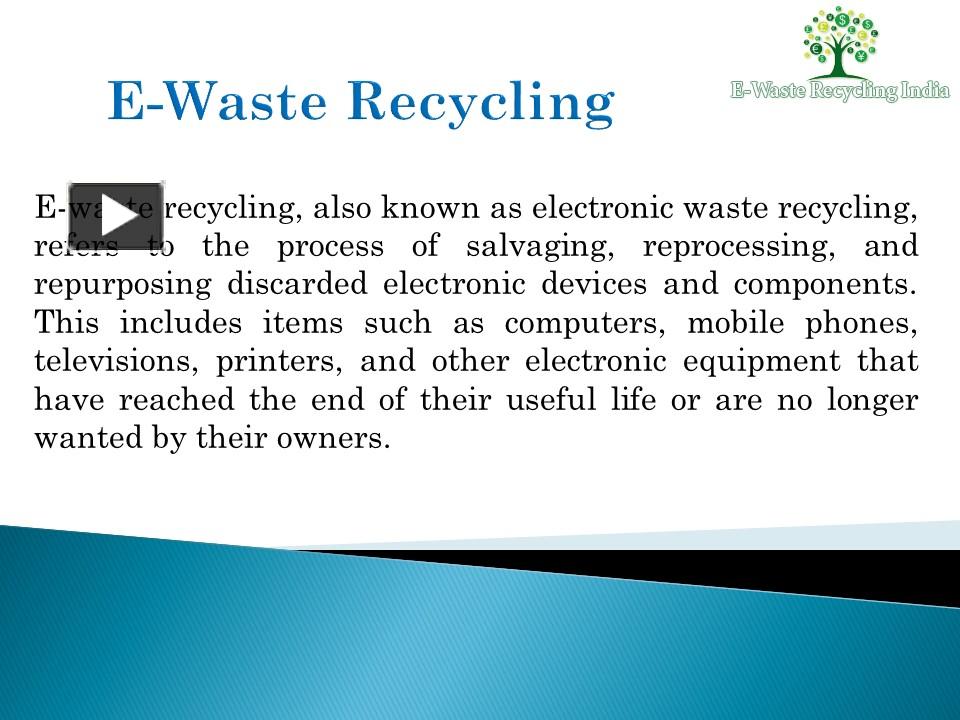 E waste recycling presentation | free to download