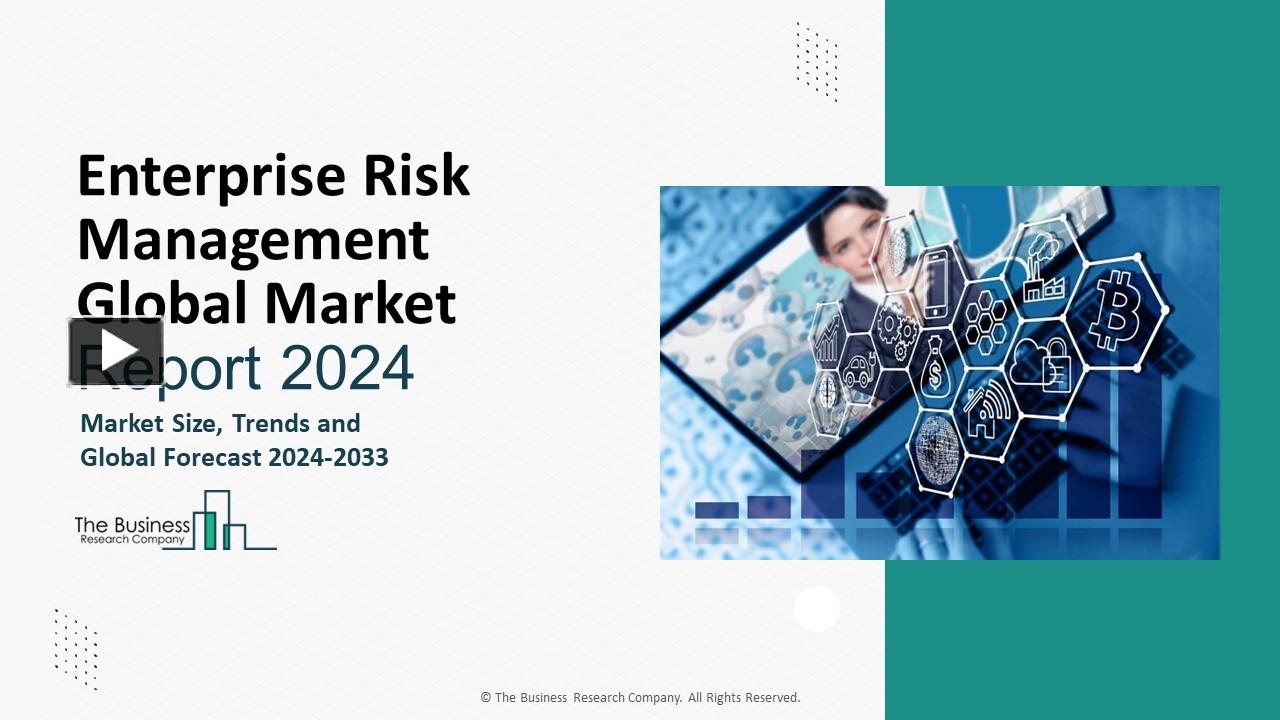 PPT – Enterprise Risk Management Market Share Analysis, Growth Rate To ...