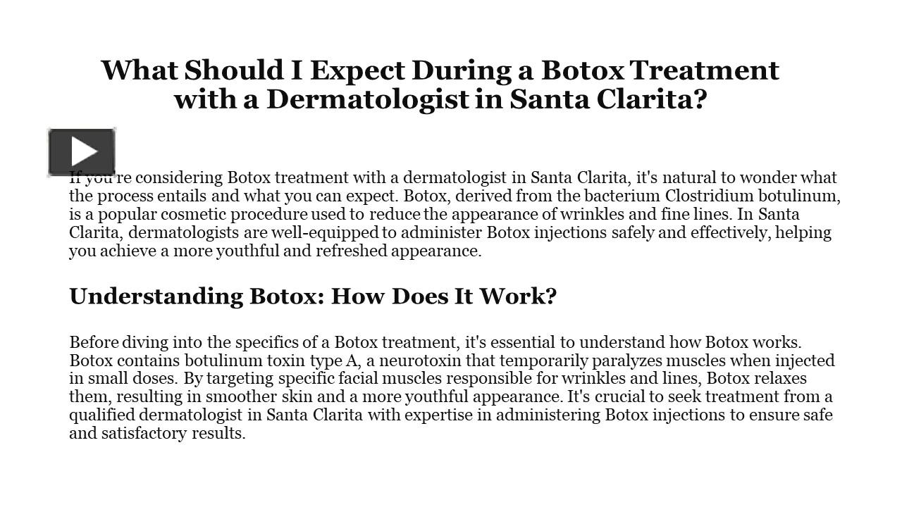 PPT – Transform Your Appearance with Botox: Santa Clarita Dermatologist ...