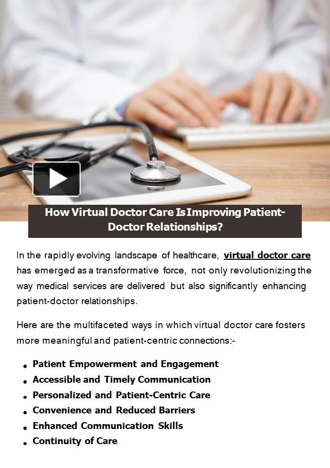 PPT – How Virtual Doctor Care Is Improving Patient-Doctor Relationships ...