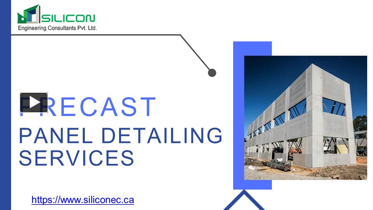 PPT – Precast Panel Detailing Services|Silicon EC Canada PowerPoint ...