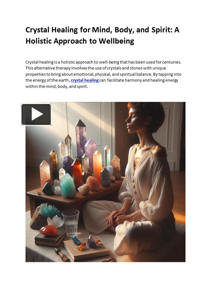 Crystal Healing for Mind, Body, and Spirit presentation | free to download