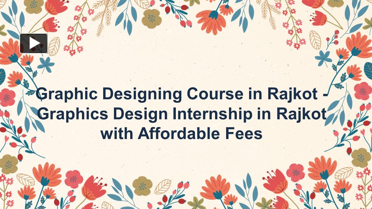 Graphic Designing Course in Rajkot - Graphics Design Internship in ...