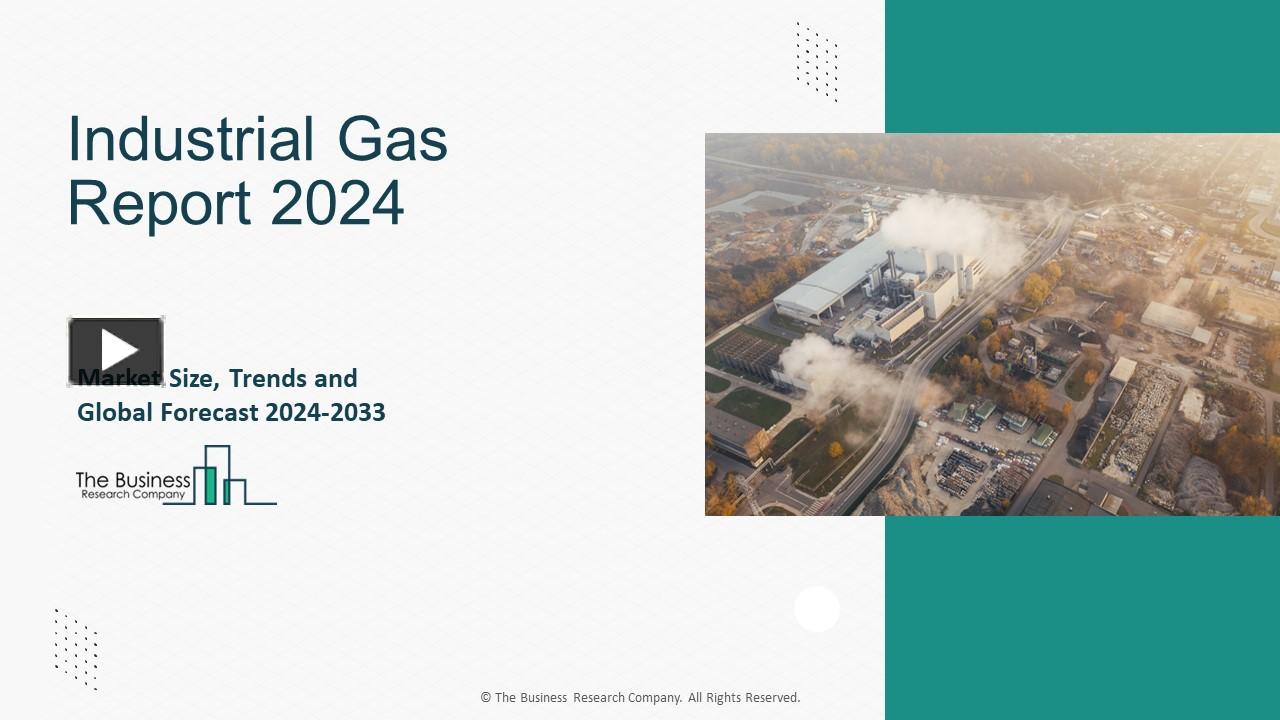 Global Industrial Gas Opportunities And Strategies Market Report ...