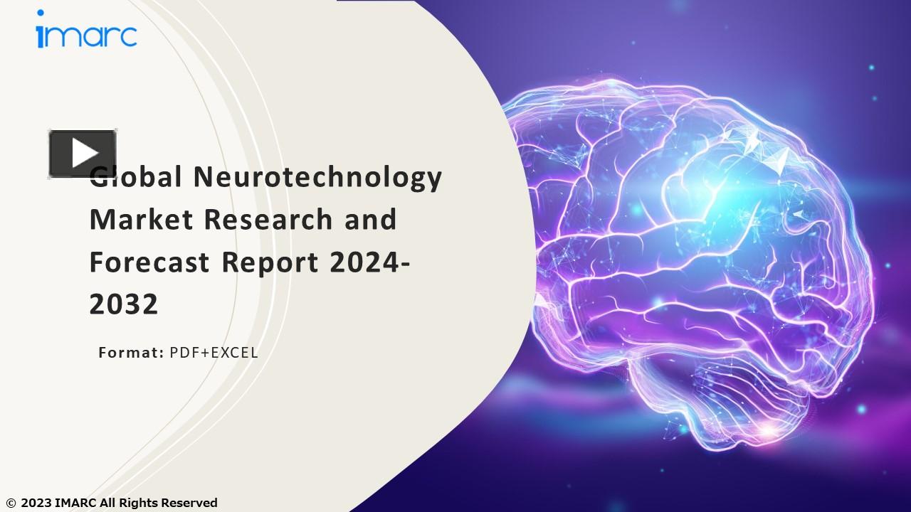 Neurotechnology Market PPT: Growth, Outlook, Demand, Keyplayer Analysis ...