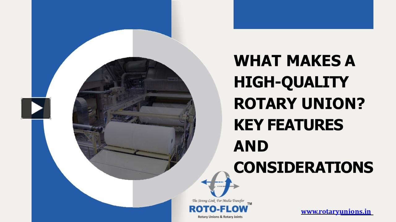 PPT – What Makes a High-Quality Rotary Union? Key Features and ...