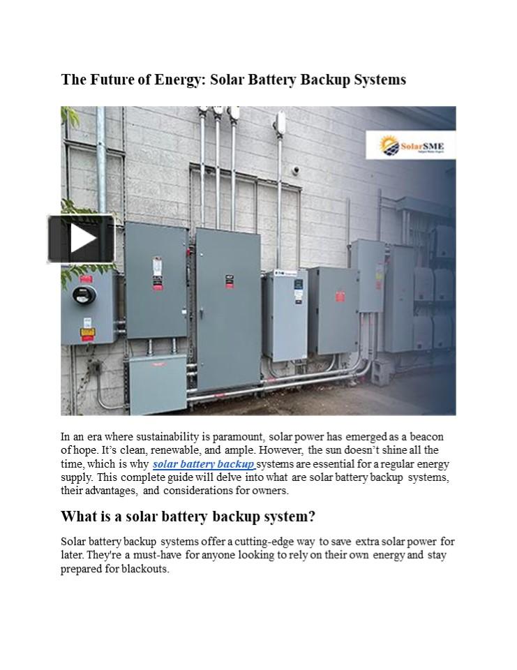 The Future of Energy: Solar Battery Backup Systems presentation | free ...