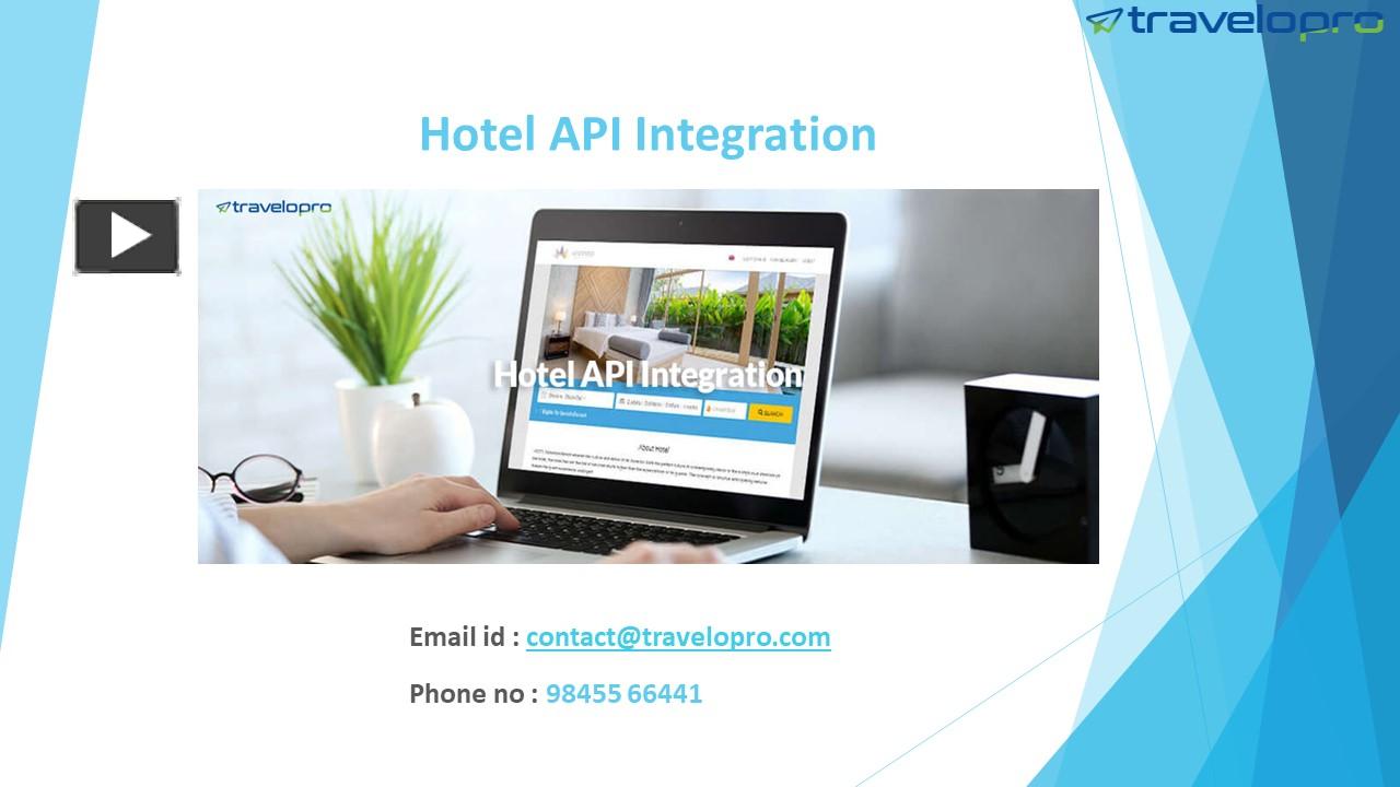 Hotel API Integration presentation | free to download