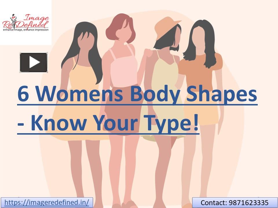 PPT – 6 Womens Body Shapes - Know Your Type! PowerPoint presentation ...