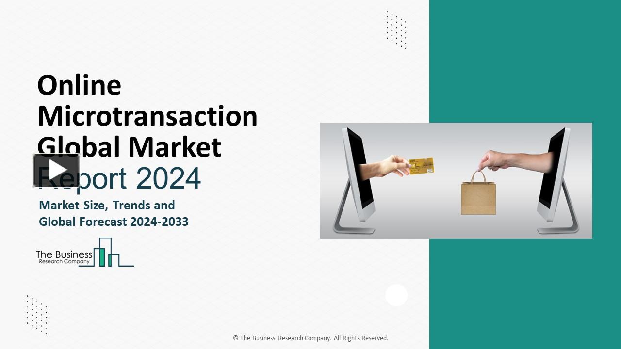 Online Microtransaction Market Share, Growth Analysis And Forecast To ...