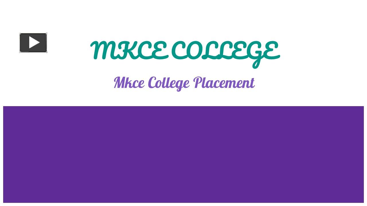 PPT – Mkce College Placement PowerPoint presentation | free to download ...