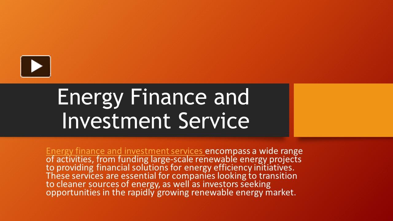 Energy Finance and Investment Service presentation | free to download