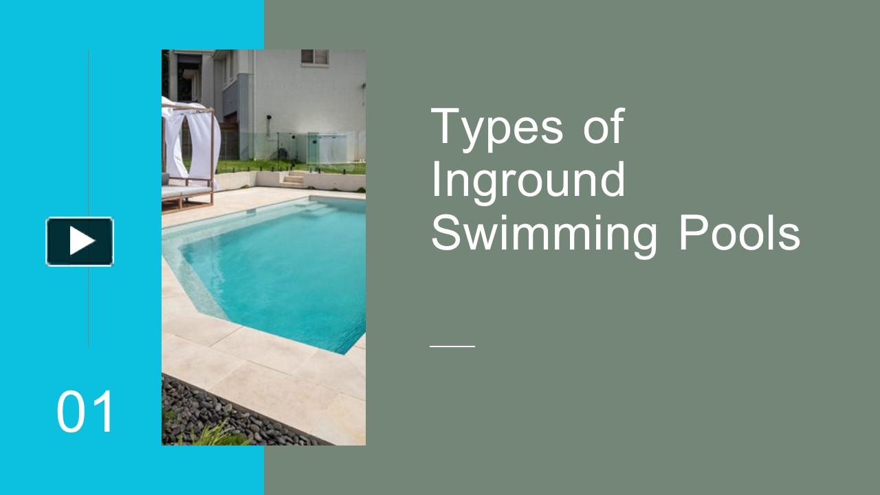 Types of Inground Swimming Pools presentation | free to download