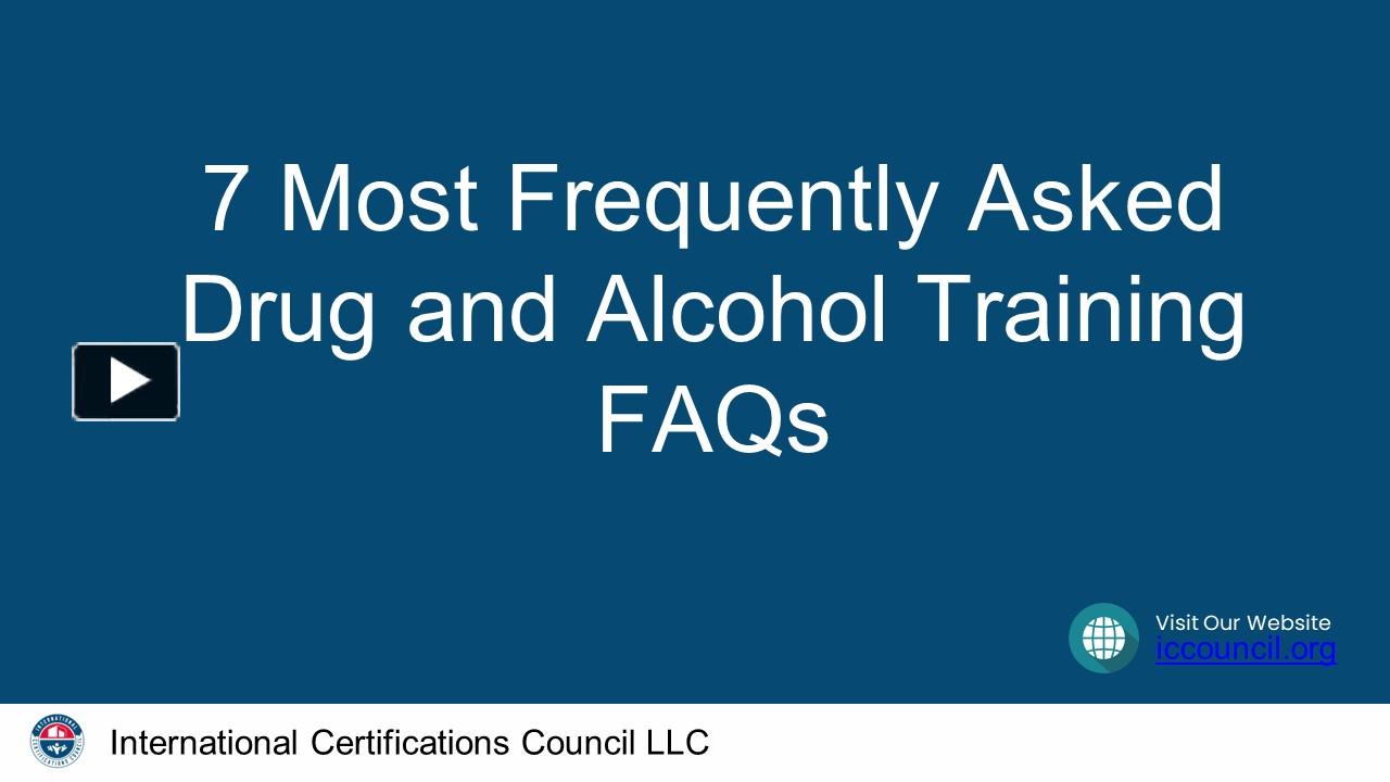 7 Most Frequently Asked Drug and Alcohol Training FAQs presentation ...