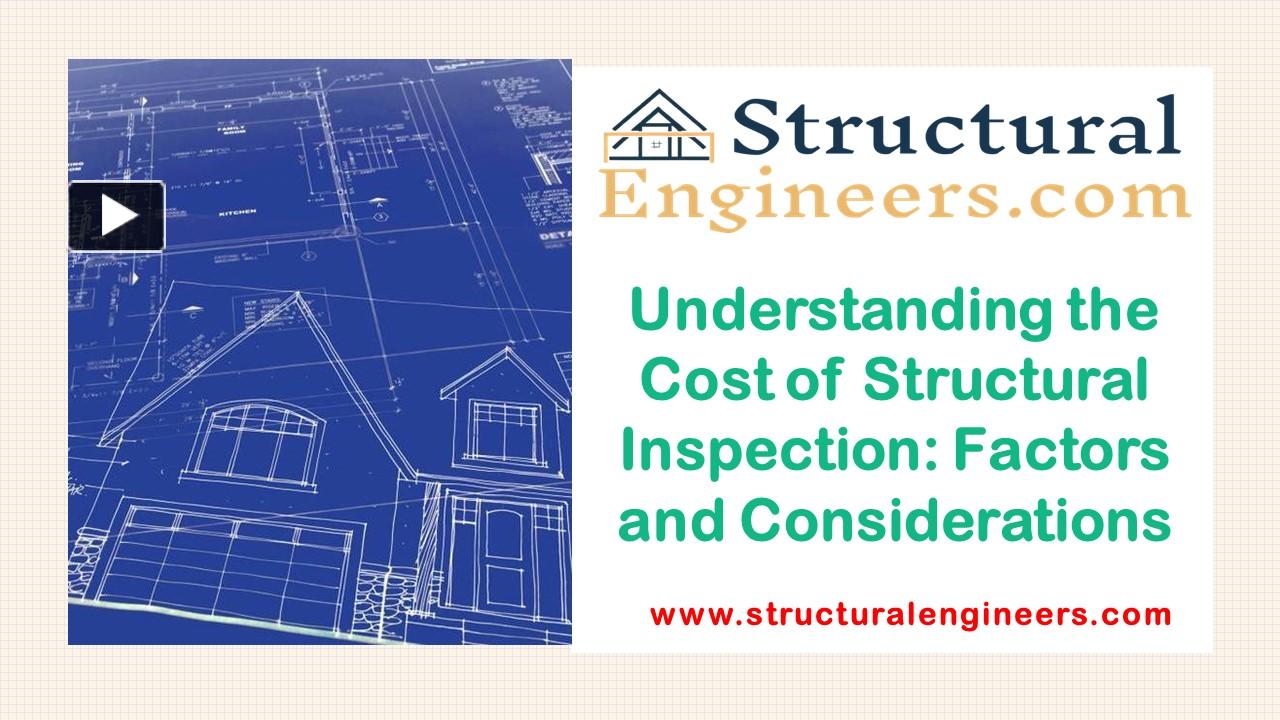 Understanding the Cost of Structural Inspection: Factors and ...