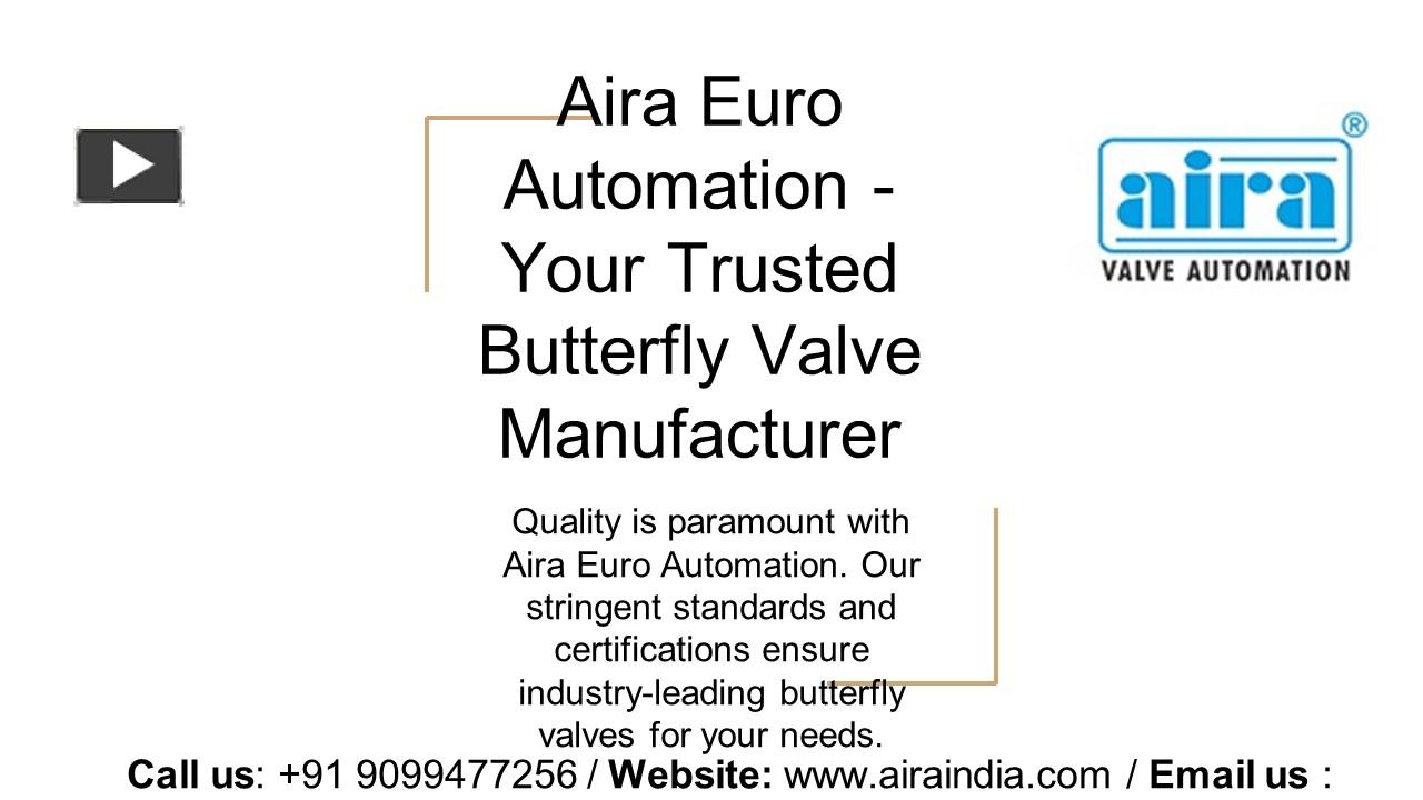 PPT – Aira Euro Automation - Your Trusted Butterfly Valve Manufacturer ...