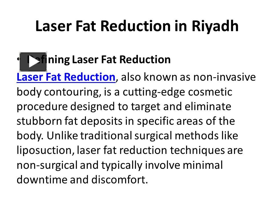 Laser Fat Reduction in Riyadh presentation | free to download