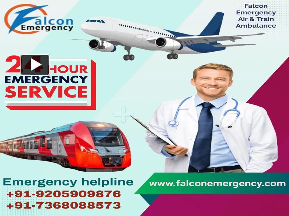 All Amenities of Patient Shifting - Falcon Train Ambulance Service in ...