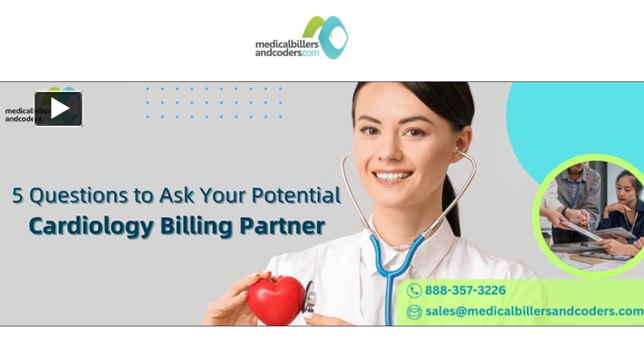 5 Questions to Ask Your Potential Cardiology Billing Partner ...