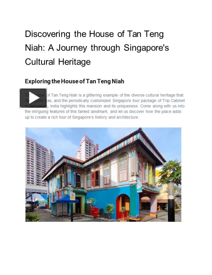 PPT – Discovering the House of Tan Teng Niah: A Journey through ...