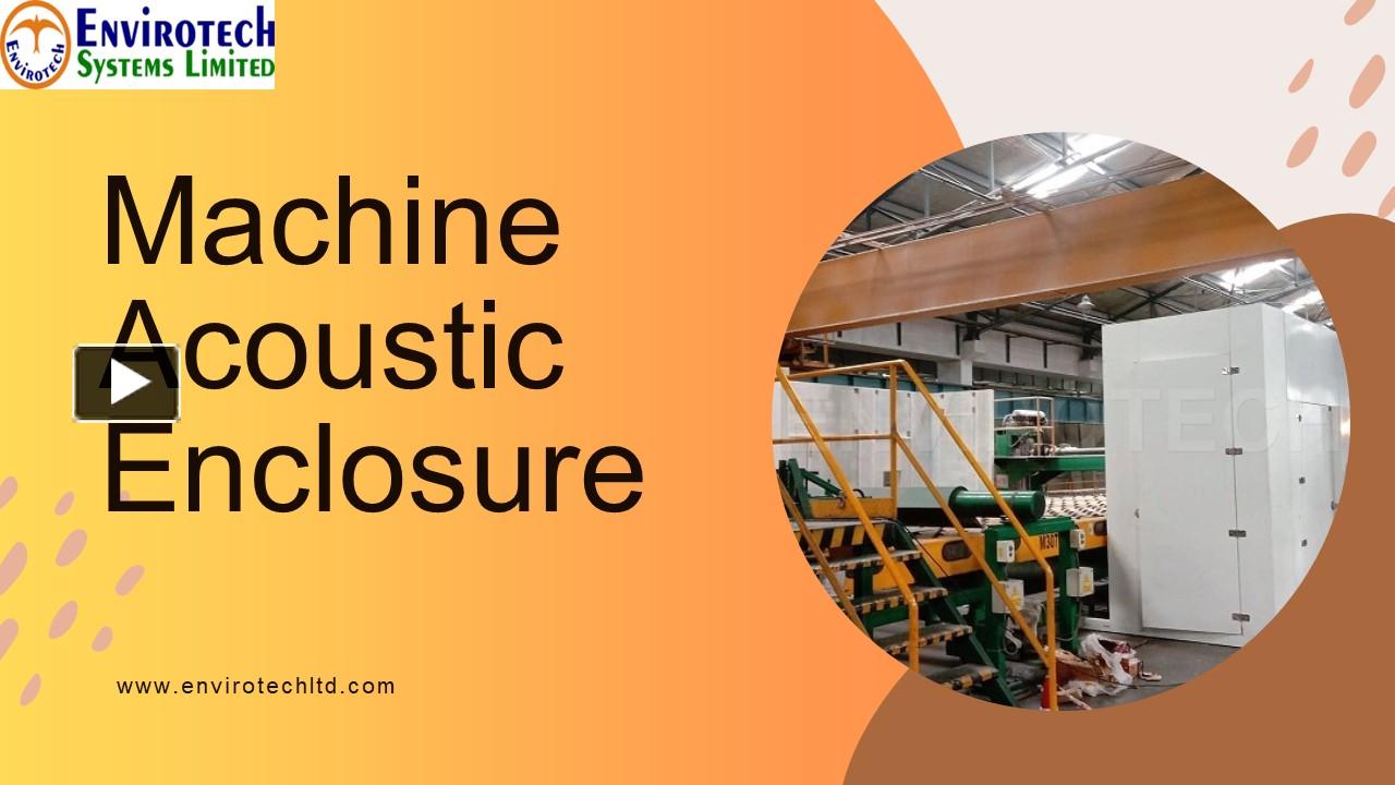 PPT – Free Presentation for Machine Acoustic Enclosures for Noise ...