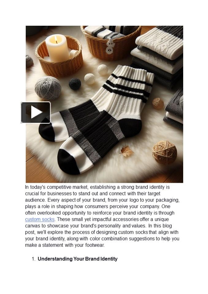 PPT – Designing Custom Socks that Align with Your Brand Identity (with ...