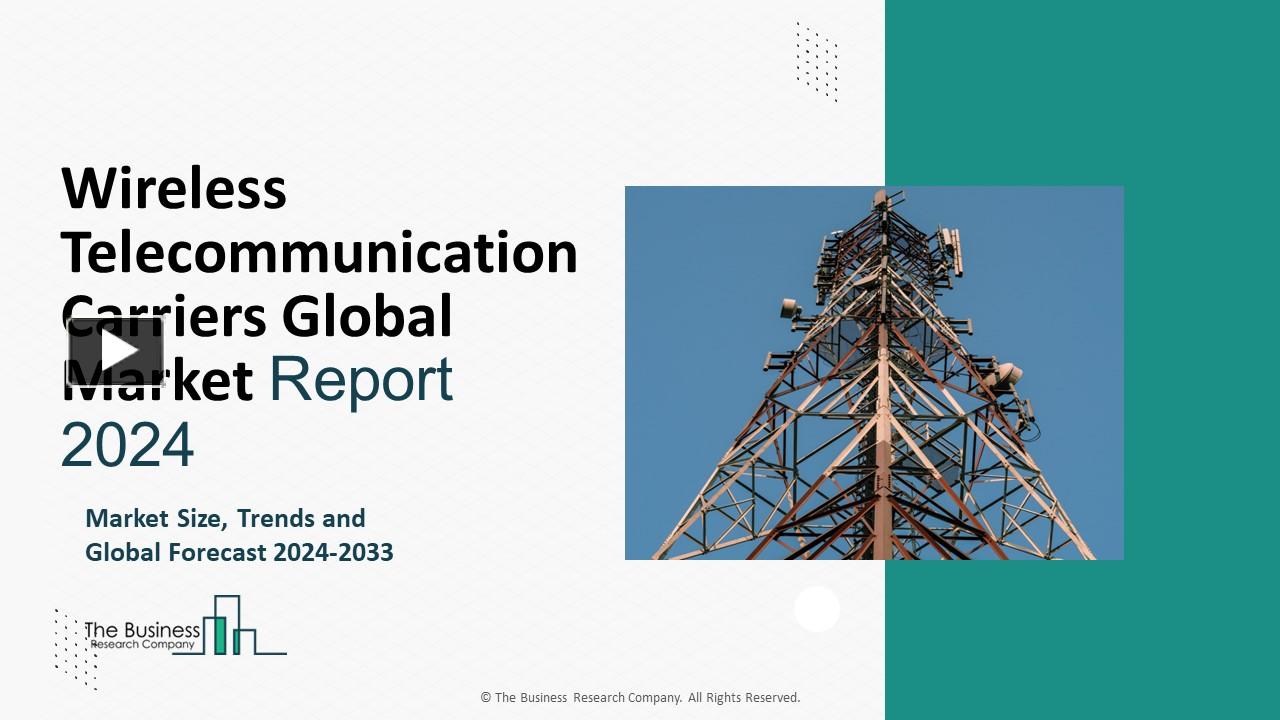 PPT – Wireless Telecommunication Carriers Market Share, Growth Insights ...