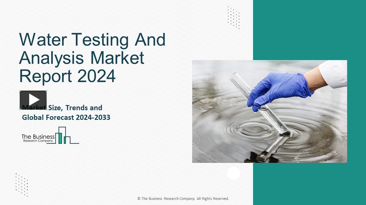 Water Testing And Analysis Market Insights, Trends, Overview, Outlook ...