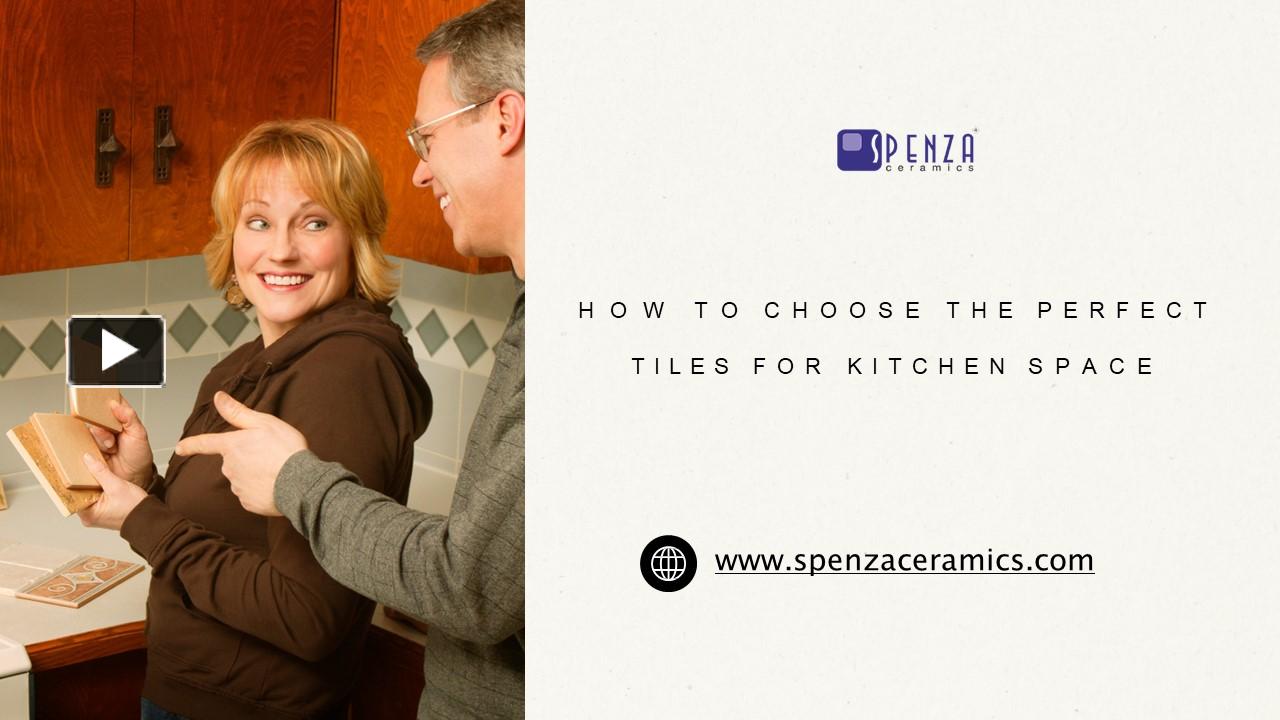 How to Choose the Perfect Tiles for Kitchen Space presentation | free ...