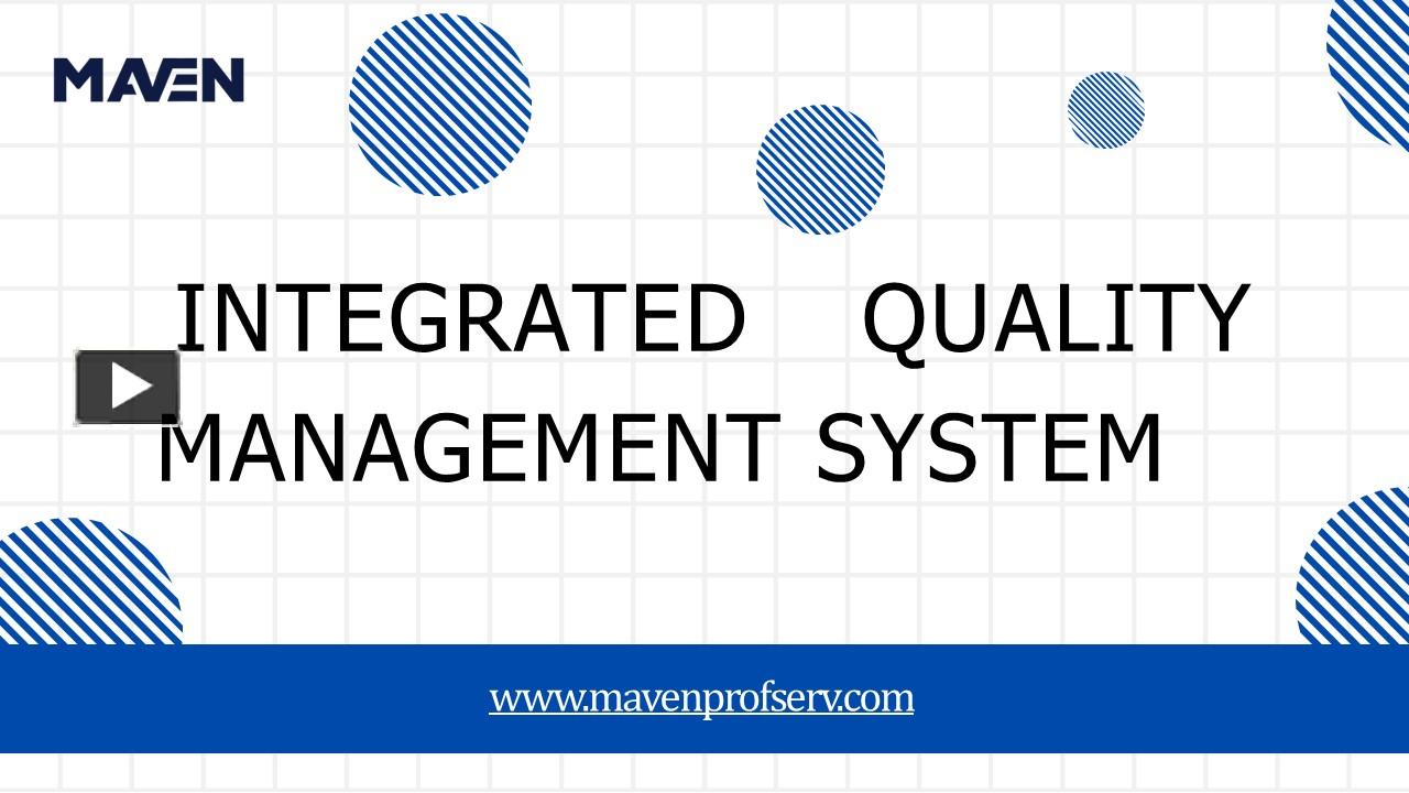 PPT – Integrated Quality Management System: Your Complete Solution ...