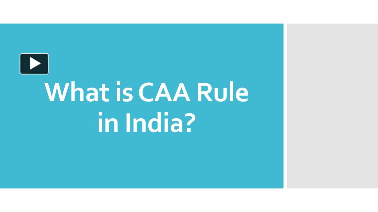 What is CAA Rule in India? (1) presentation | free to download