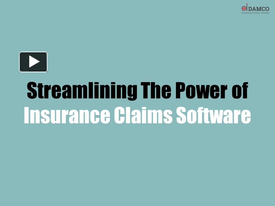 PPT – Streamlining The Power of Insurance Claims Software PowerPoint ...