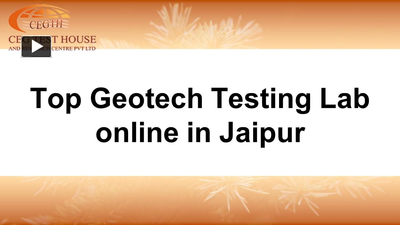 Top Geotech Testing Lab online in Jaipur presentation | free to download