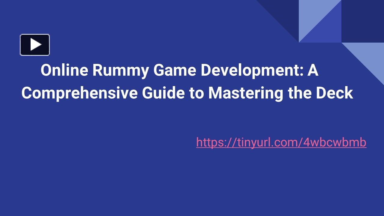 PPT – Online Rummy Game Development: A Comprehensive Guide to Mastering ...