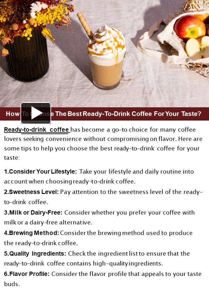 PPT – How to Choose The Best Ready-To-Drink Coffee For Your Taste ...