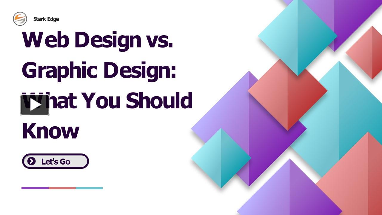 Web Design vs. Graphic Design: What You Should Know presentation | free ...