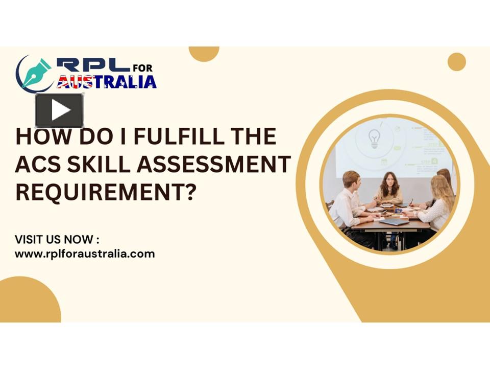 How Do I Fulfill the ACS Skill Assessment Requirement? presentation ...