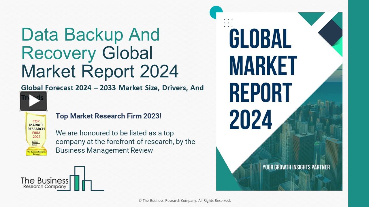 PPT – Data Backup And Recovery Market Size & Trends, Share and Global ...