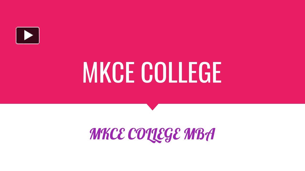 PPT – Mkce College MBA PowerPoint presentation | free to download - id ...