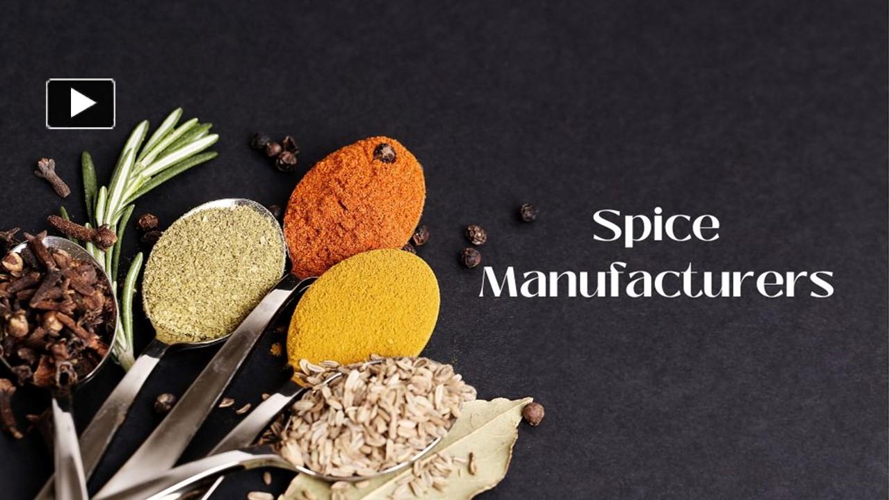 PPT – Spice Manufacturers Company in Delhi PowerPoint presentation ...