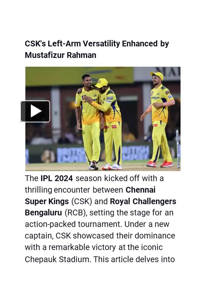 PPT – Title: "CSK's Left-Arm Versatility Enhanced by Mustafizur Rahman ...