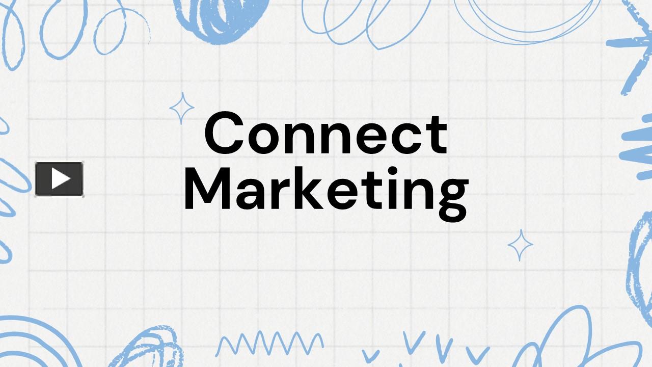 PPT – Connect marketing PowerPoint presentation | free to download - id ...