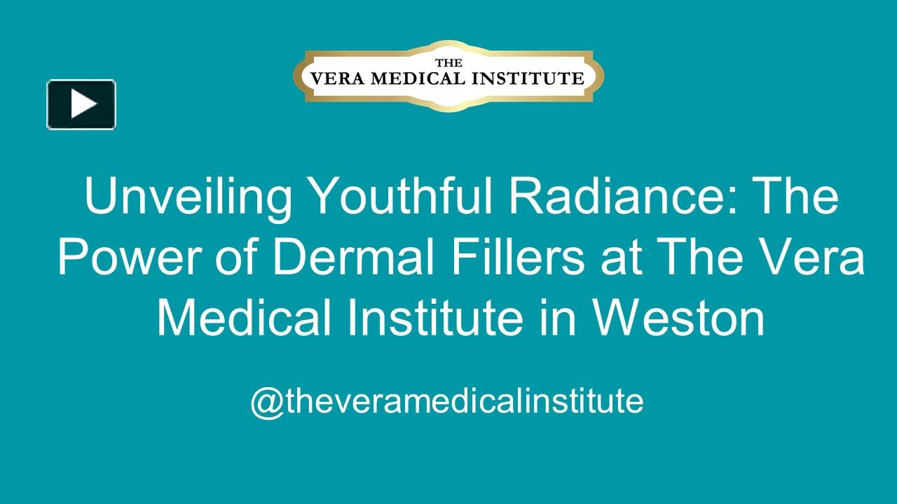 PPT – Unveiling Youthful Radiance: The Power of Dermal Fillers at The ...
