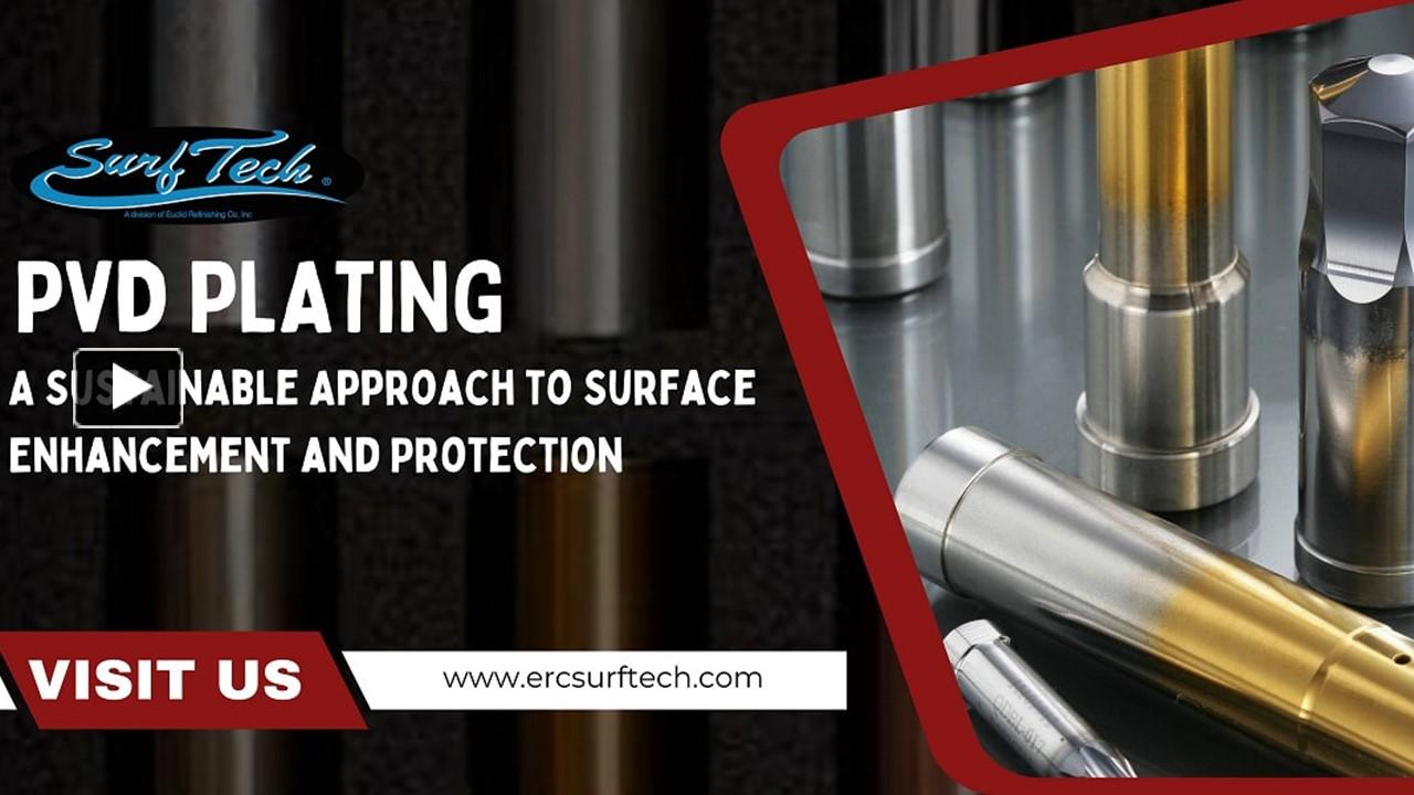 PPT – PVD Plating - A Sustainable Approach to Surface Enhancement and ...