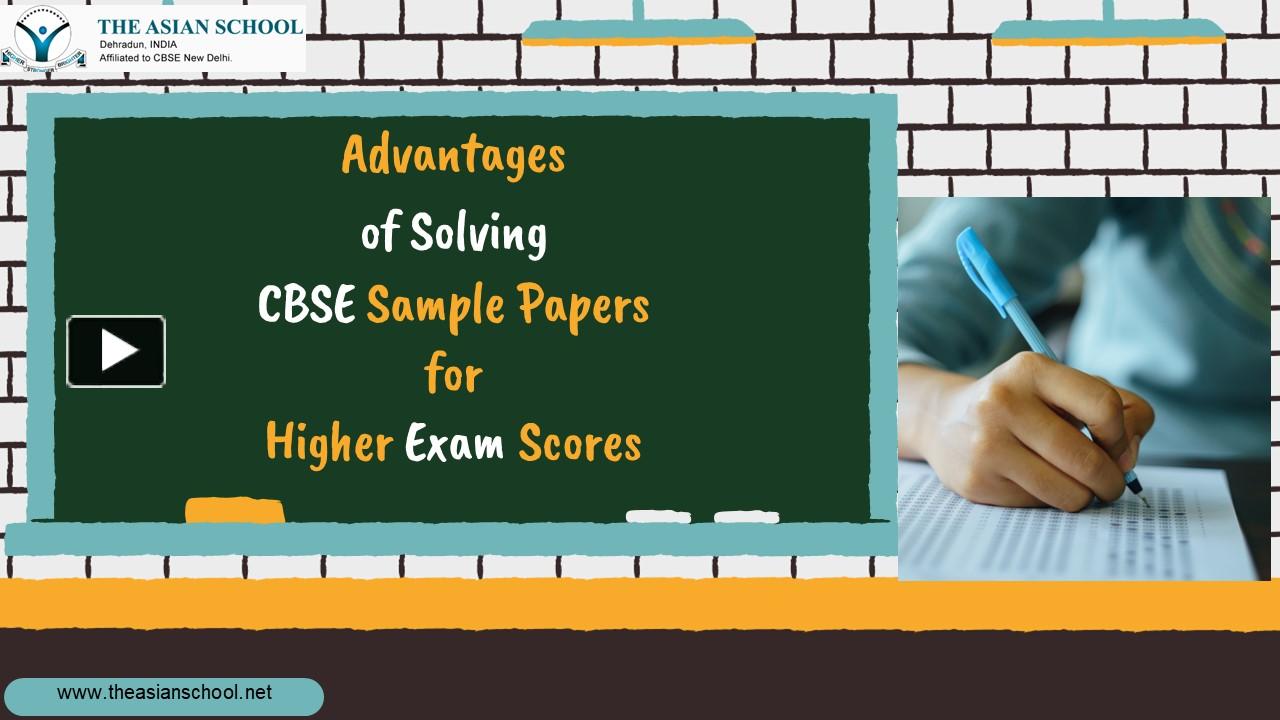 PPT – Advantages of Solving CBSE Sample Papers for Higher Exam Scores ...